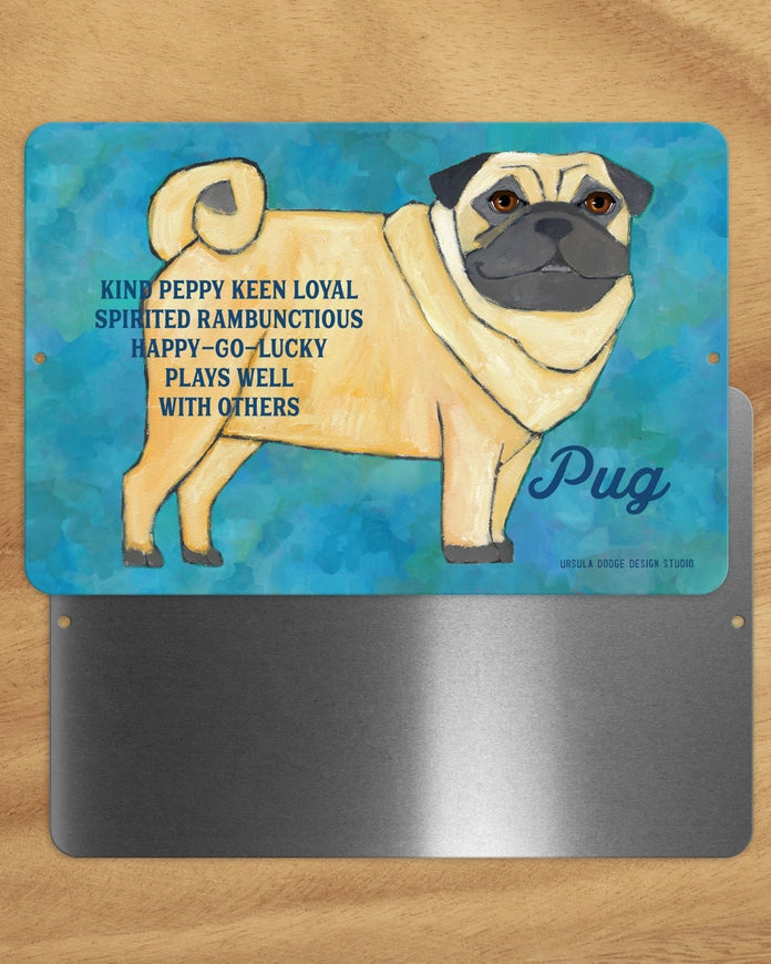 Pug (Fawn) -UD Metal Sign – Salty Paws